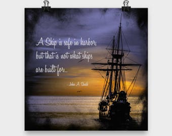 A Ship in Harbor is Safe - Etsy