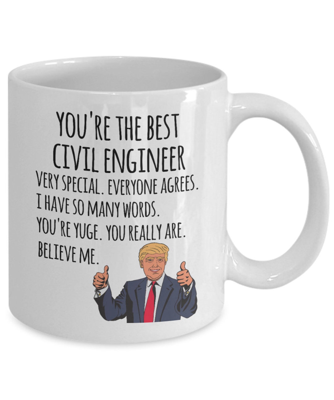 Civil Engineer Gift Mug, Trump Mug, Engineering Gift, Funny Engineer ...