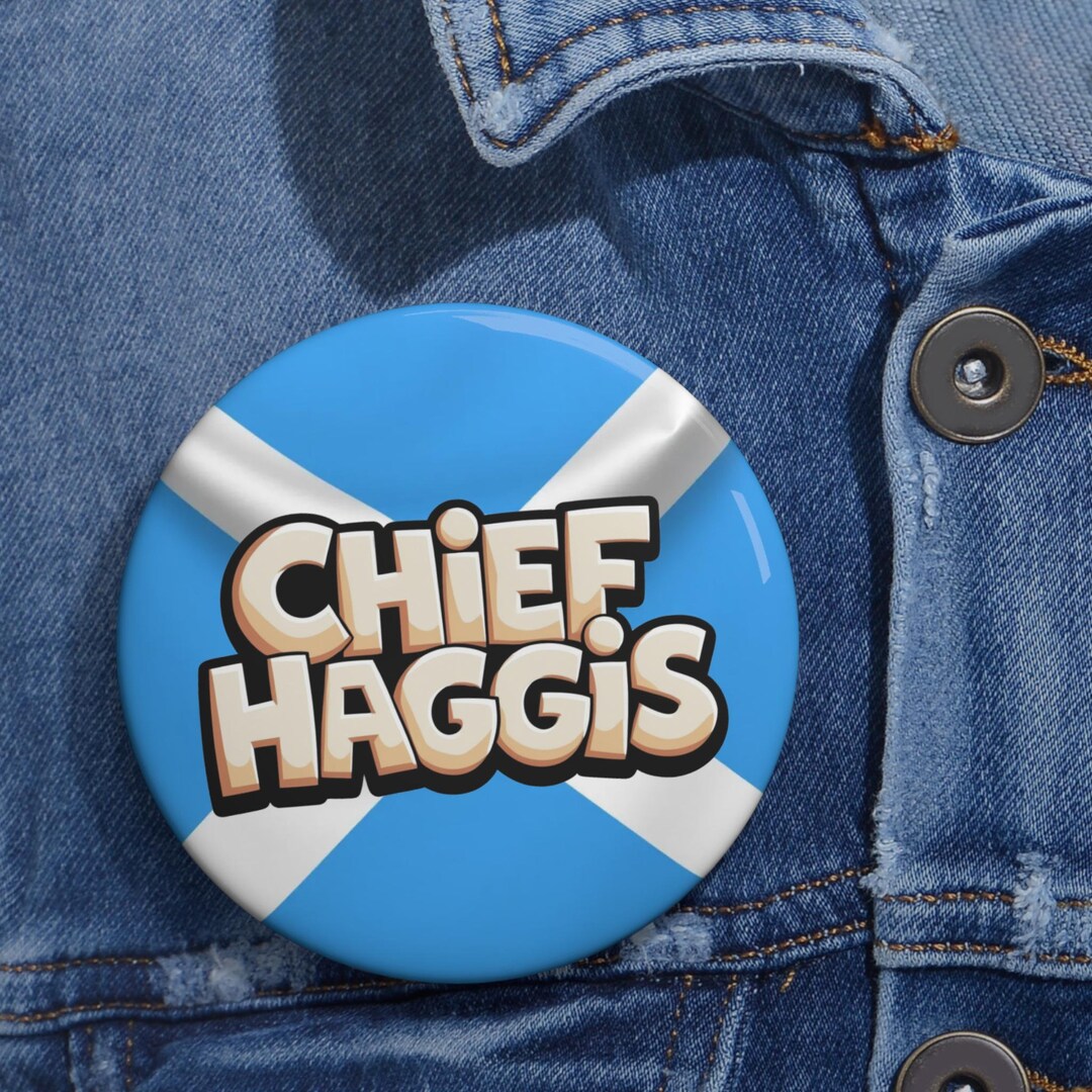 Chief Haggis Pin Button, Burns Night Supper Pin-back Button, Scottish ...