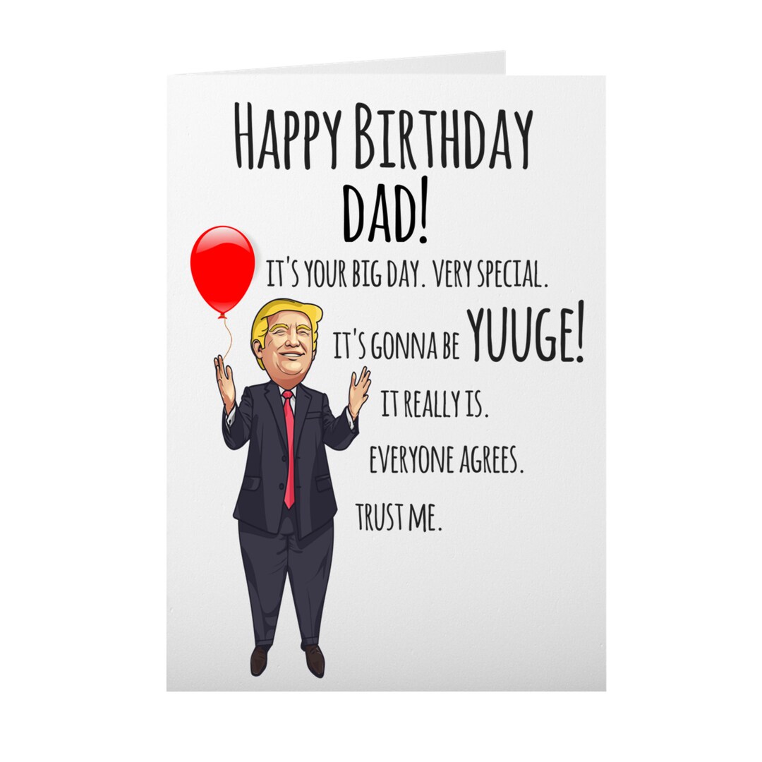 Trump Father, Dad Birthday, Funny Birthday Card, Humorous Greeting Card ...