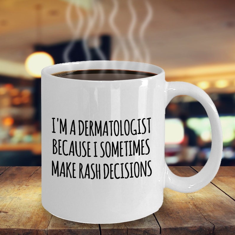 Dermatologist Mug Dermatologist Gifts Dermatology Graduation - Etsy