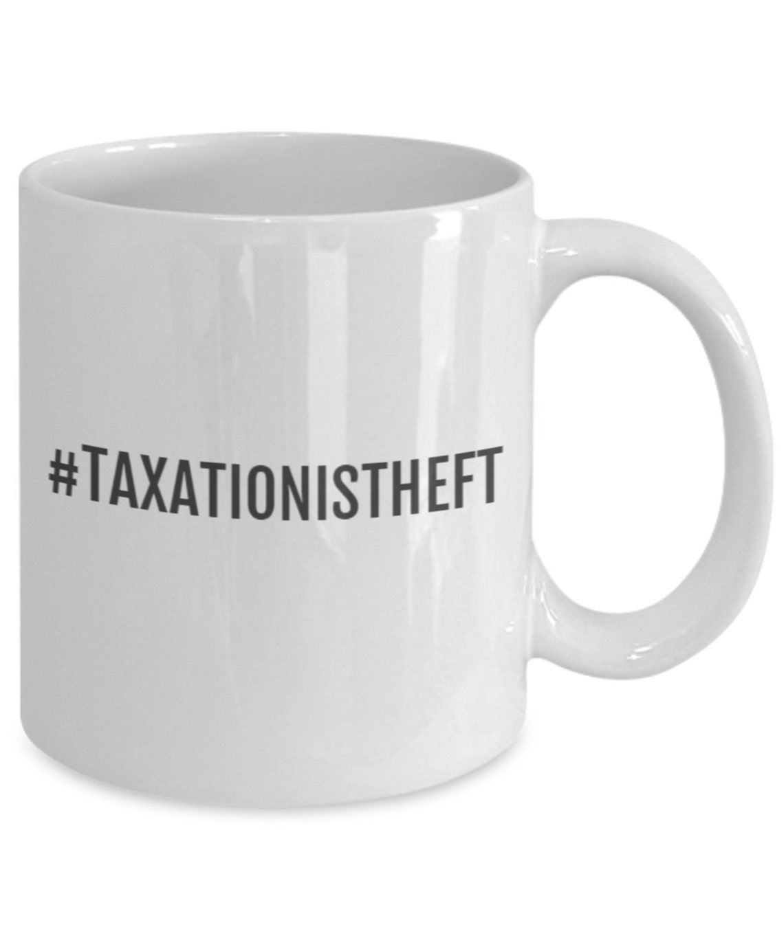 Taxation is Theft Mug Libertarian Coffee Mug Libertarian - Etsy