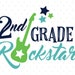 Back to School SVG, 2nd Grade Rockstar SVG File, Second Grade SVG ...