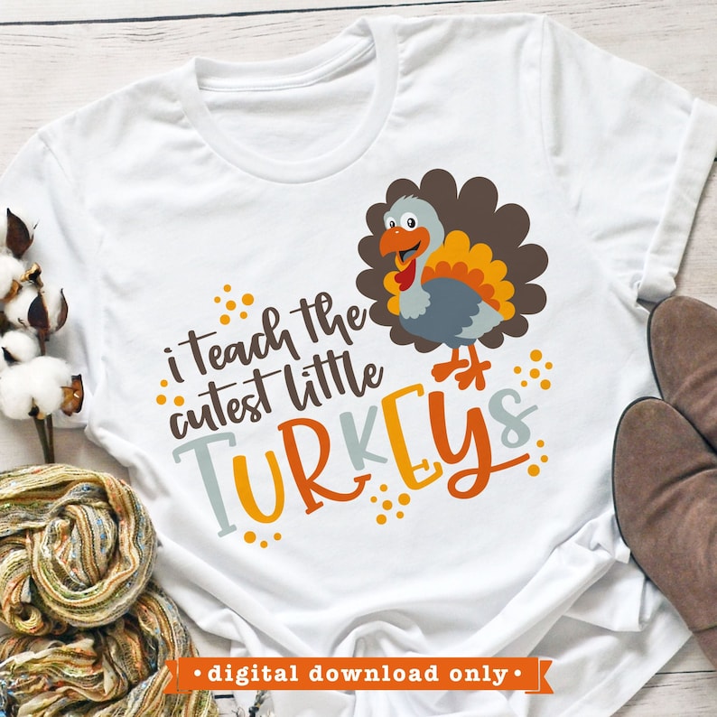 I Teach the Cutest Little Turkeys SVG File Thanksgiving SVG - Etsy