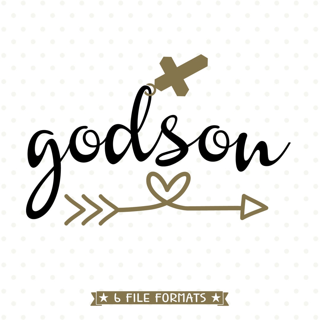 Godson SVG: Baptism Christian Cut File for Cricut, Silhouette (digital ...