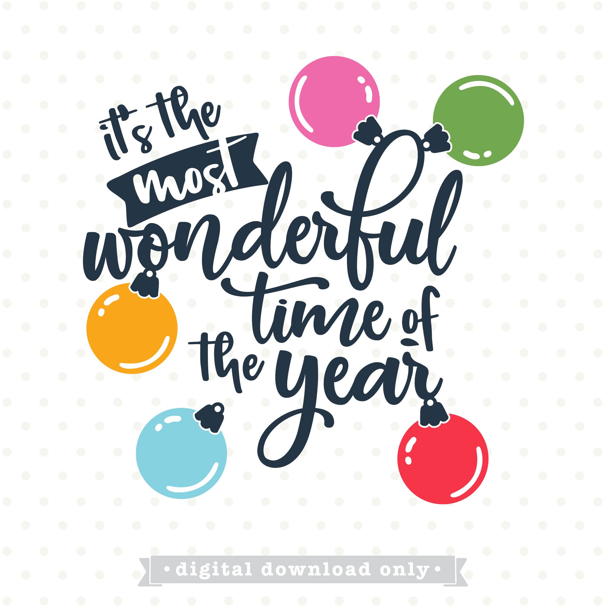 It's the Most Wonderful Time of the Year Christmas Sign SVG File - Etsy