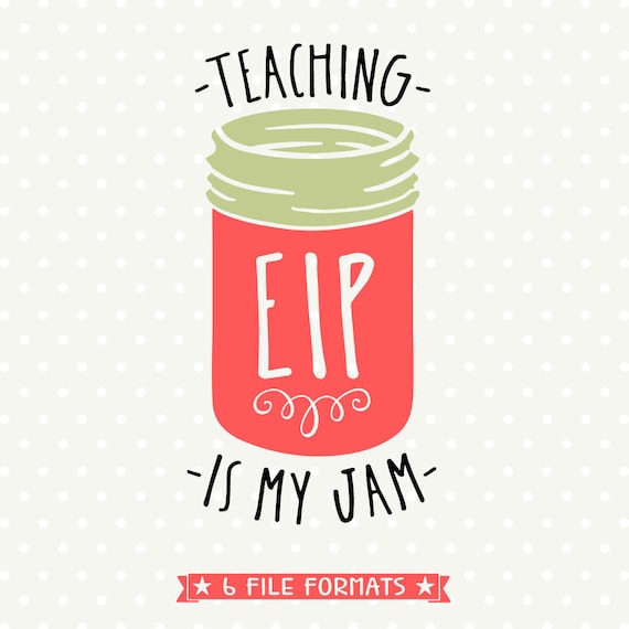 EIP Teacher SVG Teaching is My Jam Svg File EIP Teacher Cut - Etsy Ireland