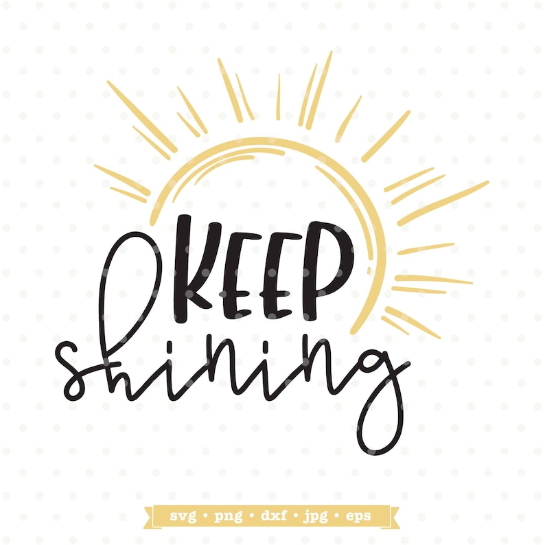 อันดับหนึ่ง 102+ ภาพพื้นหลัง Keep Smiling Keep Shining แปล ว่า ครบถ้วน