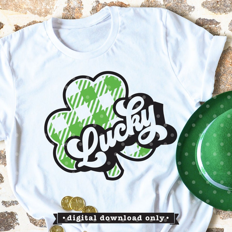 Lucky Svg File St Patricks Day Svg Clover Svg Etsy