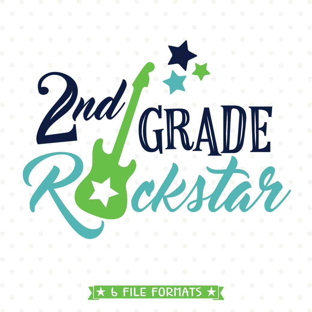 Back to School SVG, 2nd Grade Rockstar SVG File, Second Grade SVG ...