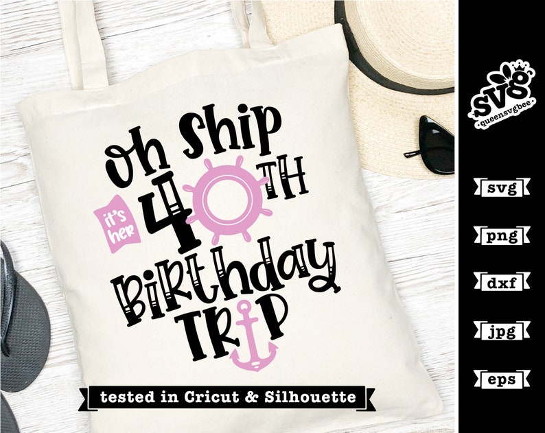 Oh Ship SVG 40th Birthday Trip Svg Design Birthday Cruise - Etsy Hong Kong
