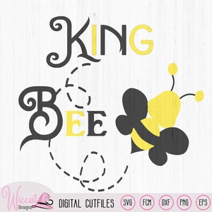 King Bee Svg, Bumblebee Svg, Man Bee Svg, Kids Svg, Dad Shirt Svg ...