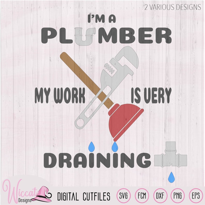 I'm a Plumber Quote Plumber Pun Plumber Tools Man - Etsy