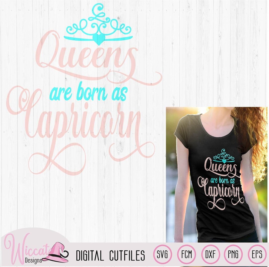 Capricorn Zodiac Queen SVG, Cricut Plotter File (digital Download) - Etsy