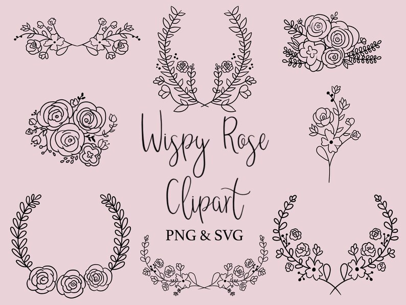 WISPY ROSE CLIPART Hand-drawn Wreaths Doodle Clipart Floral - Etsy