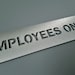 Employees Only Sign. Staff Only Door Sign. Modern Business Signage ...