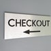 Checkout Sign With Arrow. Check Out This Way Sign. Directional Signs ...
