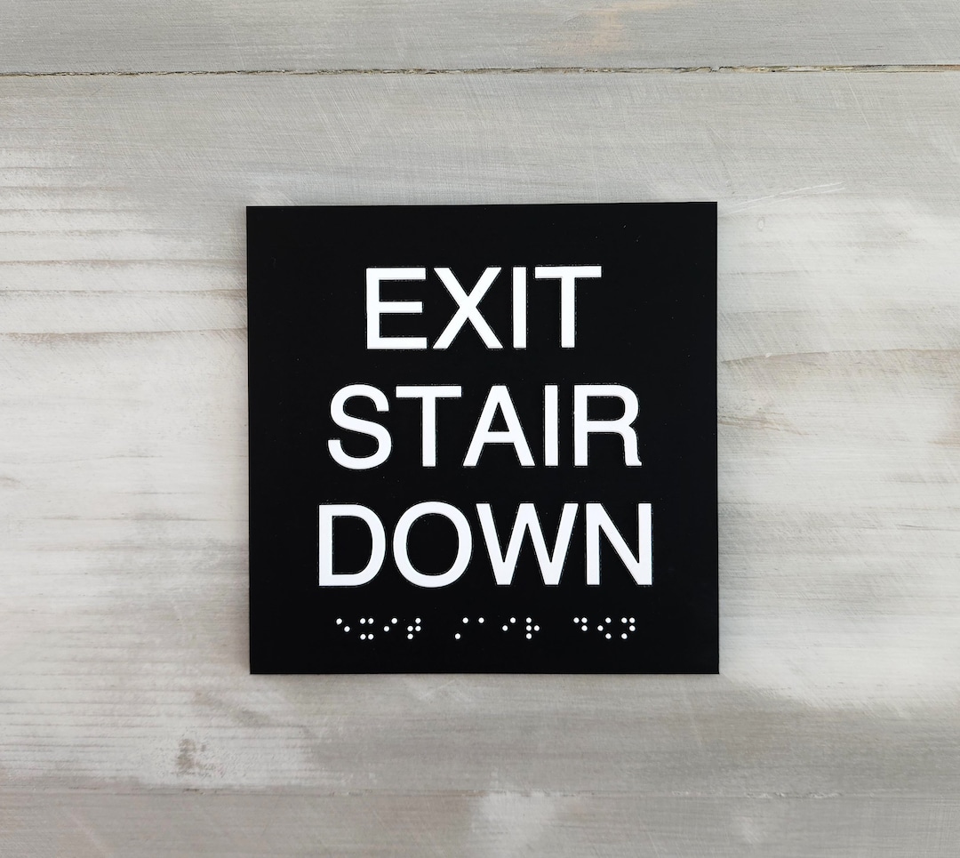 Exit Stair Down ADA Sign With Grade 2 Braille and Tactile Text. ADA ...