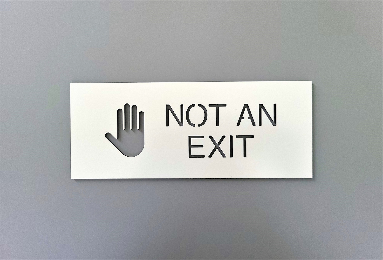 Not an Exit Sign. Stop Do Not Exit Sign. No Exit Door Signs. Business ...