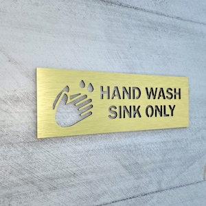 Hand Wash Sink Only Sign. Hand Washing Signs. Handwashing Only Sink ...