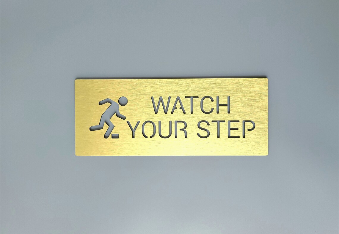 Watch Your Step Sign. Caution Watch Your Step. Caution Sign - Etsy