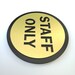 Staff Only Sign. Employees Only. Staff Lounge Door Sign. Private ...