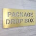Package Drop Box Sign. Please Leave Packages in the Box Sign. Sign for ...