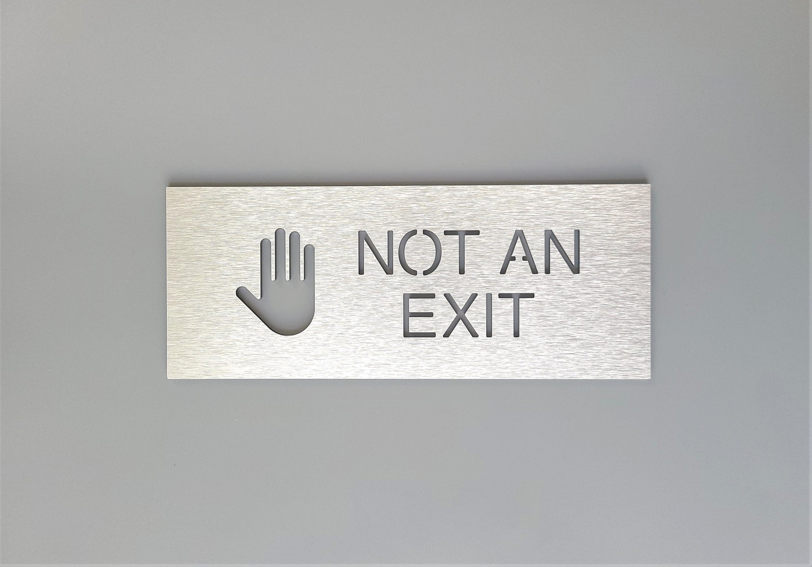 Not an Exit Sign. Stop Do Not Exit Sign. No Exit Door Signs. Business ...