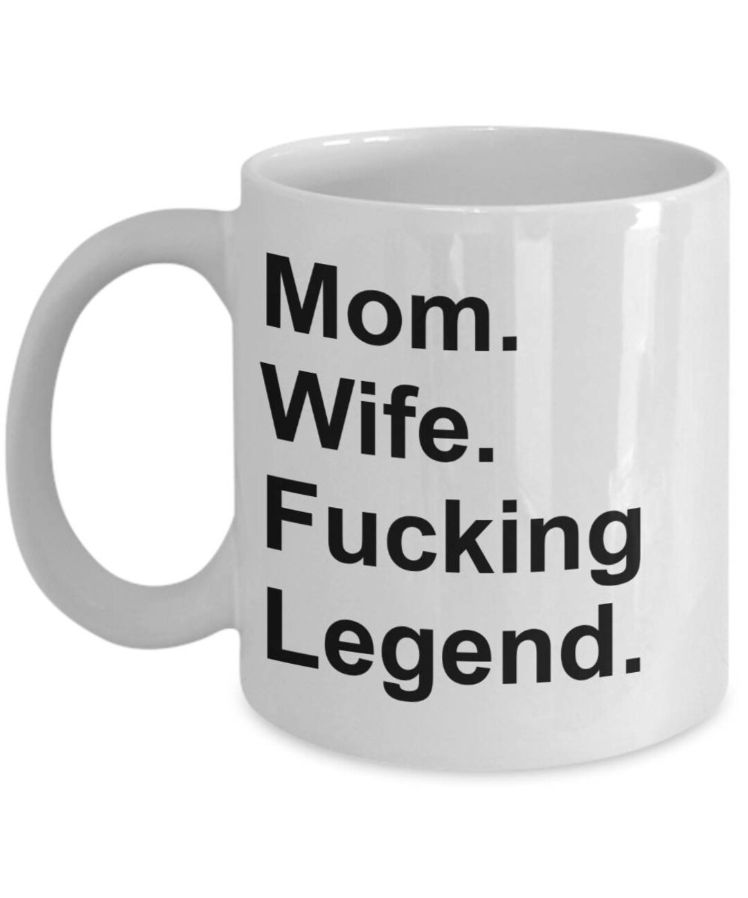 Mom Legend Mom Wife Fcking Legend Travel Coffee Mug Funny