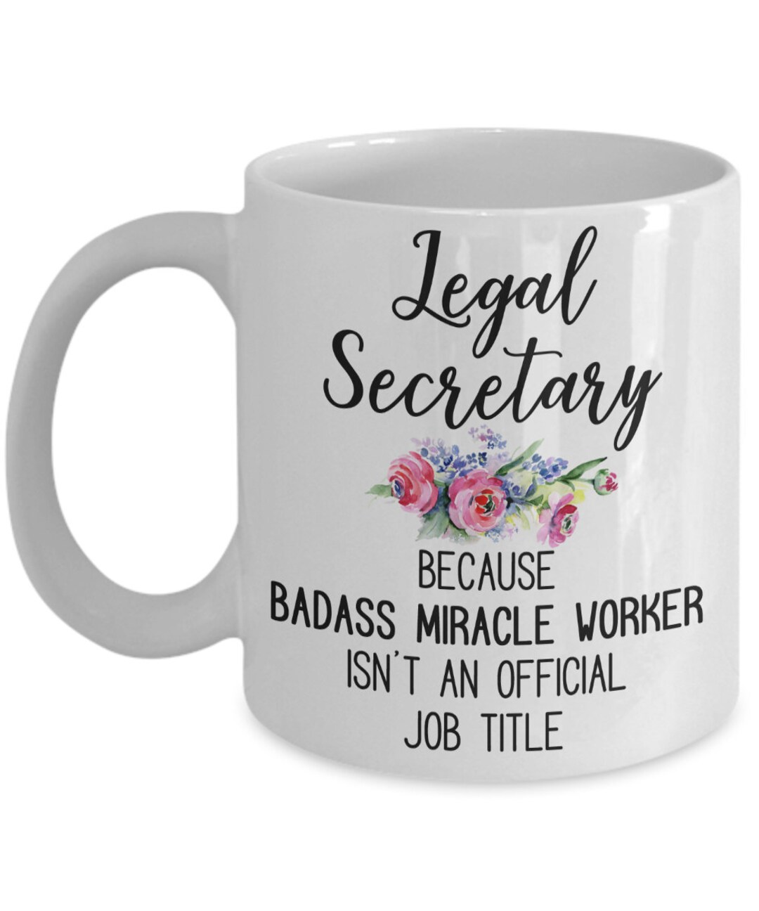Legal Secretary Mug, Funny Gift Coffee Cup Badass Miracle Worker - Etsy