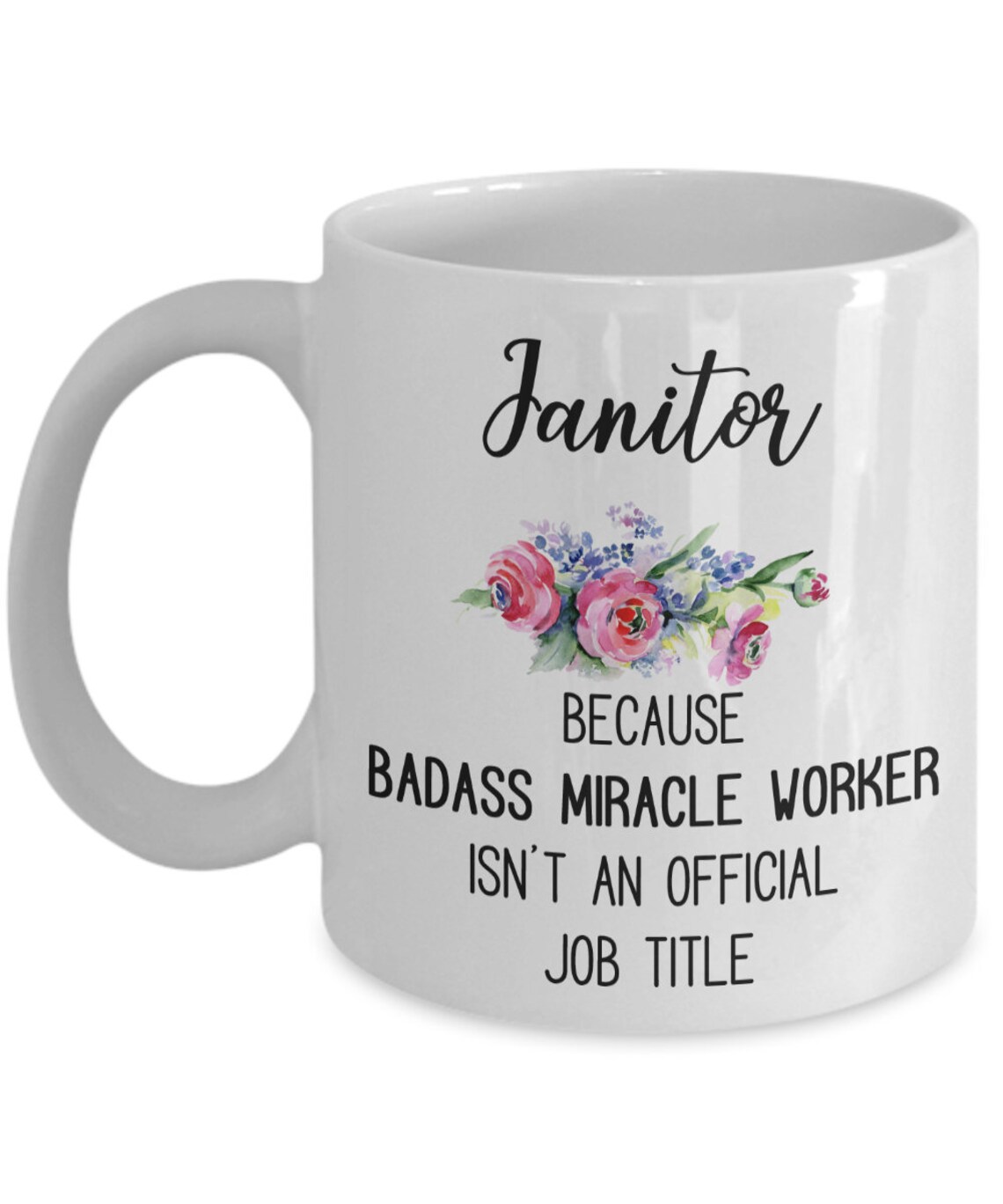 Janitor Mug Funny Gift for Janitor Coffee Cup Badass Miracle - Etsy UK