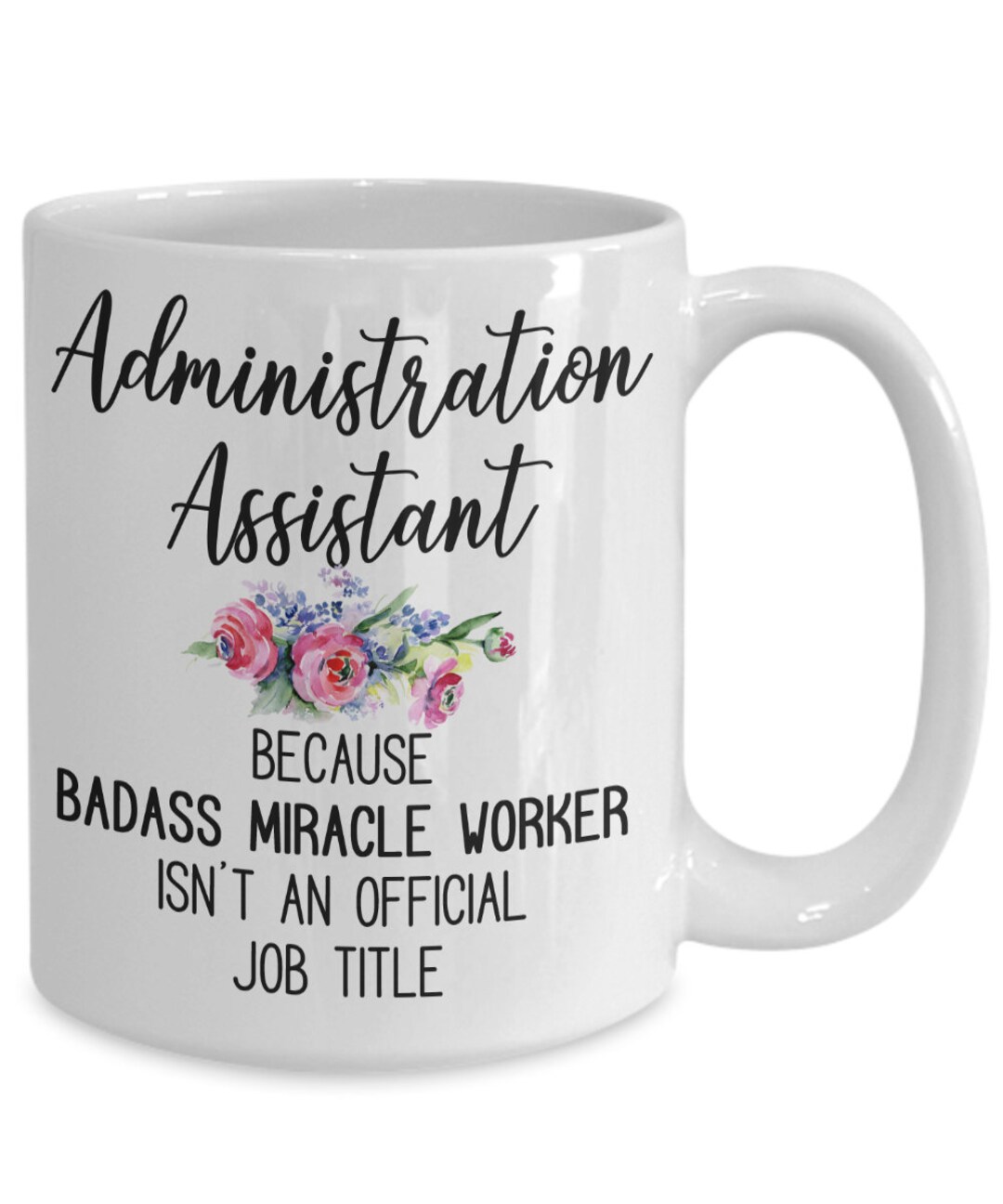 Administrative Assistant Mug, Funny Gift for Administrative Assistant ...