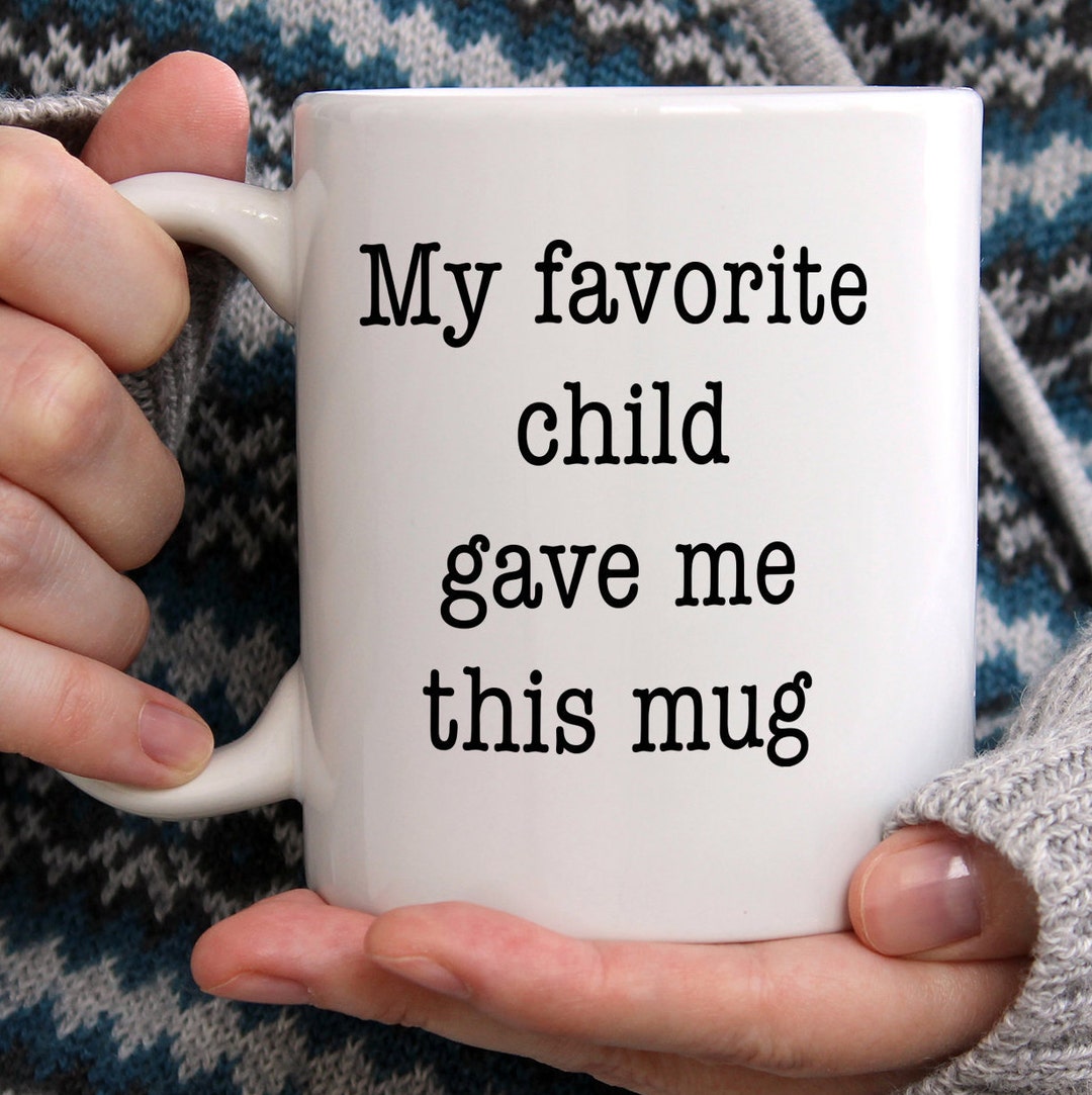 Gag Gift for Mom or Dad, Funny Coffee Mug From Son or Daughter to ...