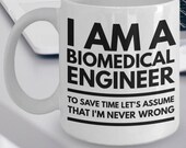 Biomedical Engineer Mugs Funny Biomedical Engineer Coffee - Etsy