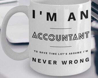 Funny Accountant Mug. Accountant Gift. Mug for CPA. Accountant - Etsy
