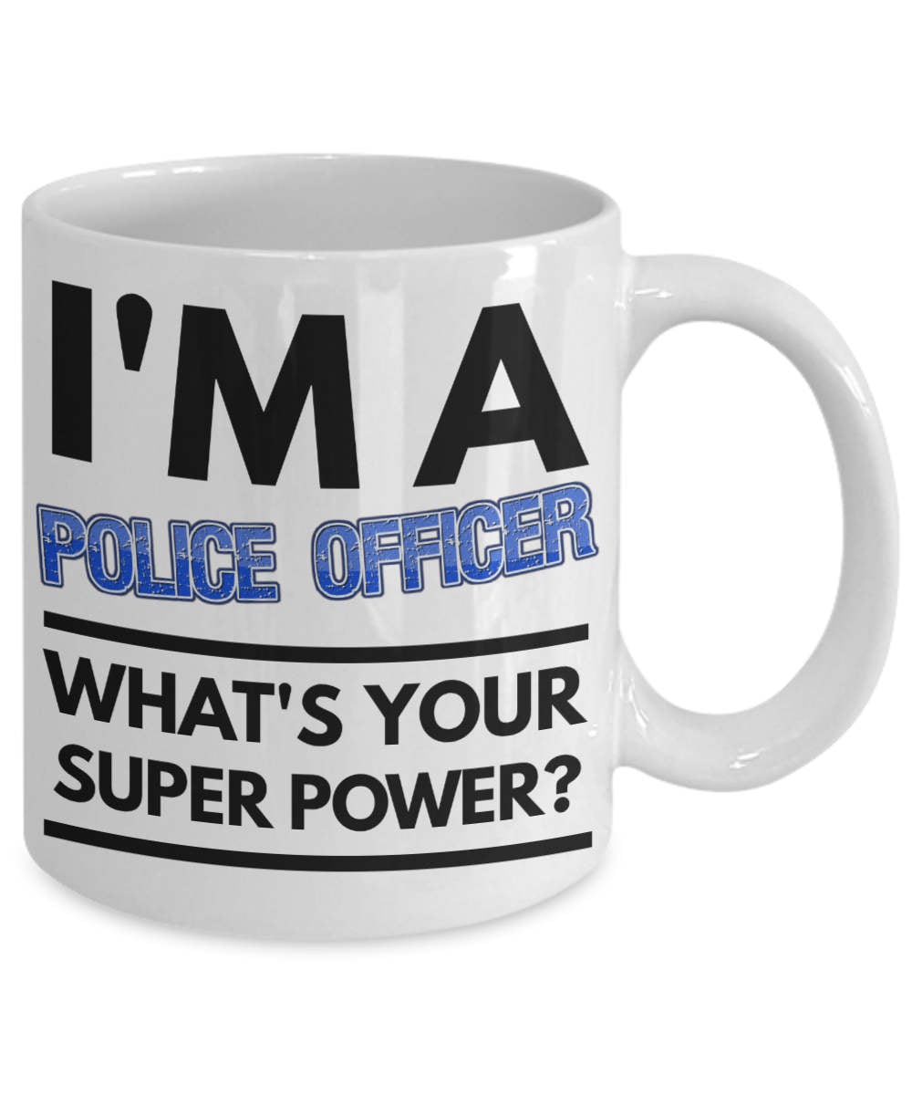 Police Officer Mug Police Gifts Funny Police Officer | Etsy