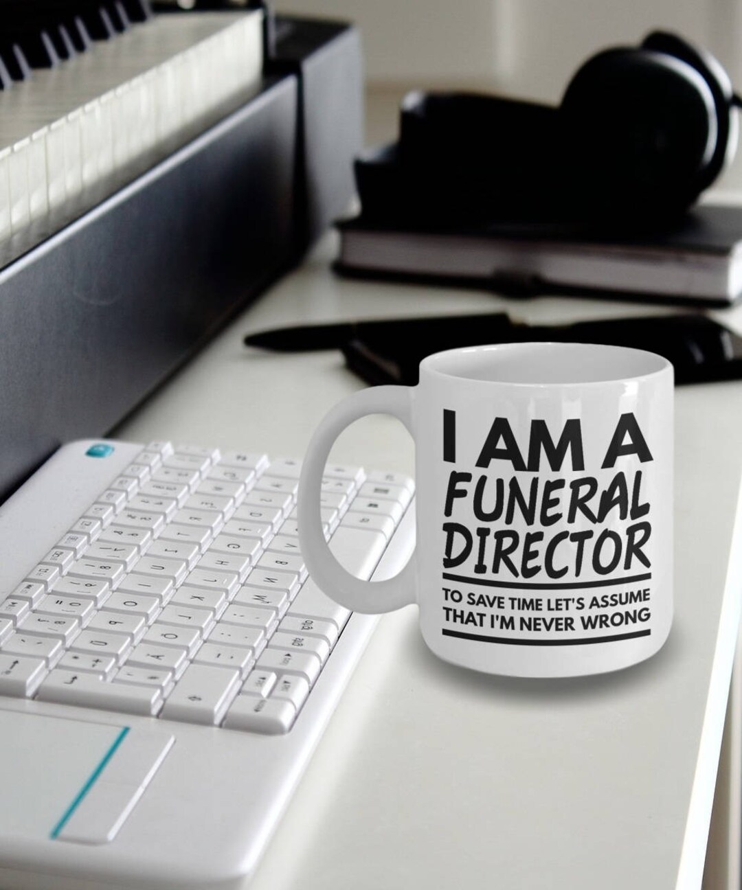 Funeral Director Mug Fun Funeral Director Mug I'm a Funeral Director to ...