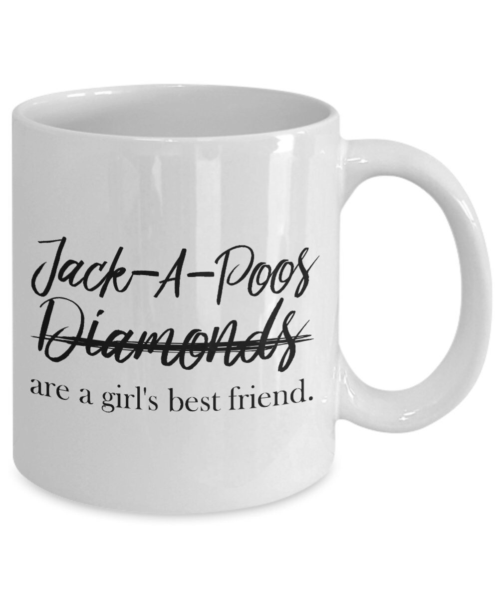 Jack-a-Poo Girl Mug Jack-a-Poos not Diamonds Are A | Etsy