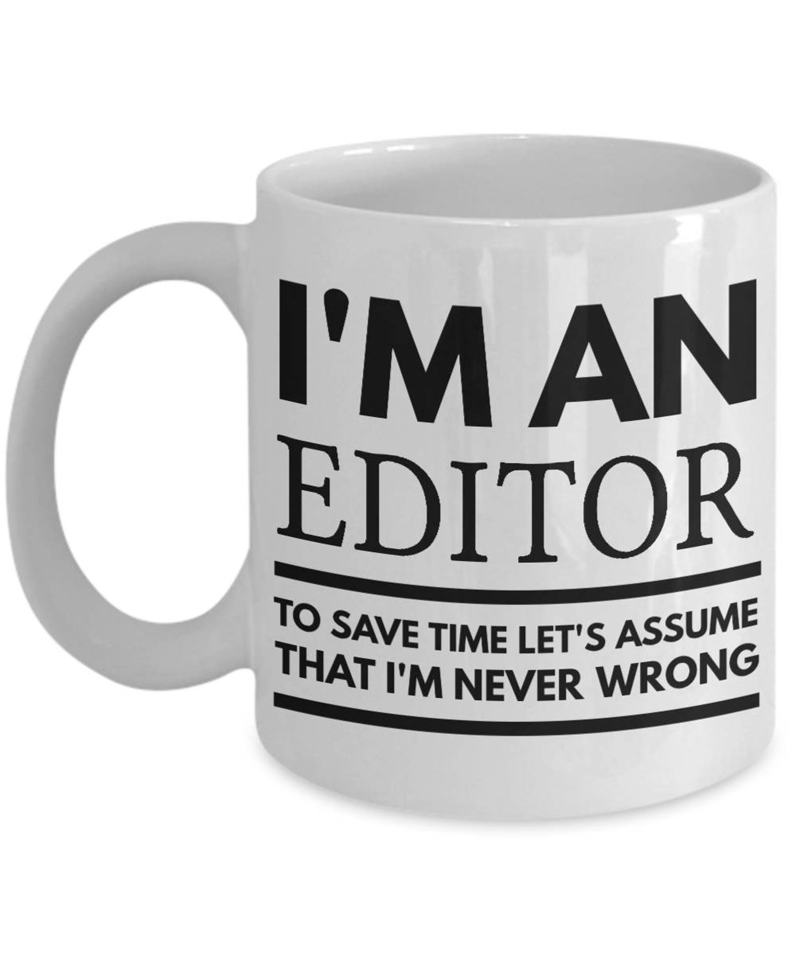 Editor Mug Fun Editor Mug Editor Coffee Mug I'm an - Etsy