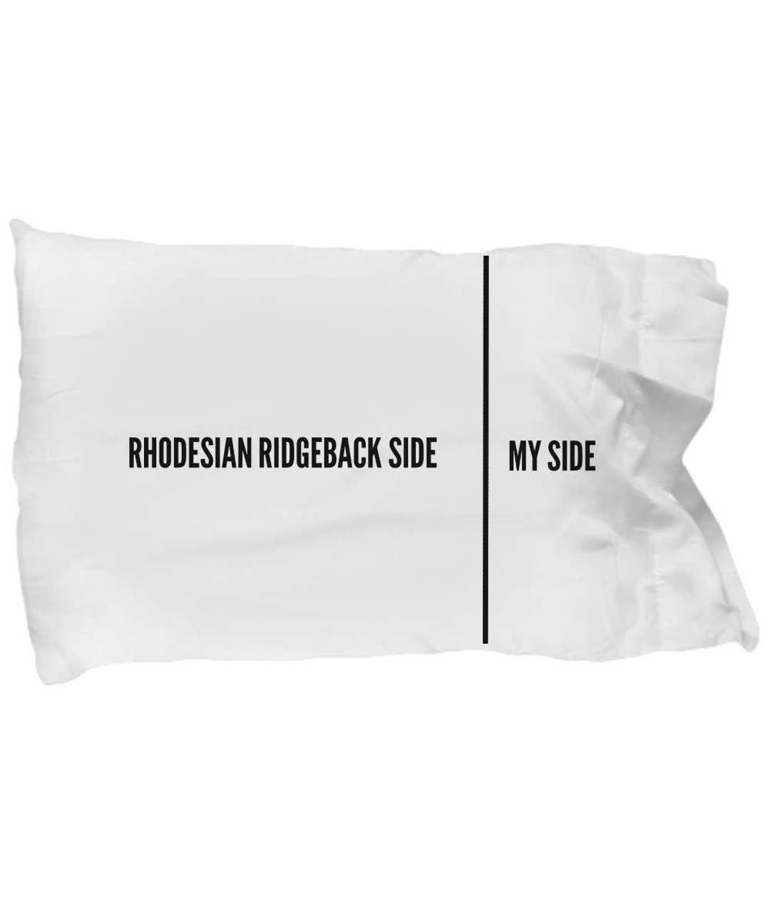 Rhodesian Ridgeback Pillow Case - Funny Rhodesian Ridgeback Pillowcase ...