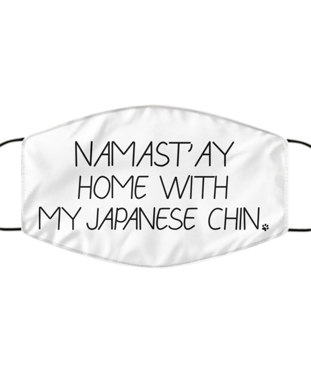 Japanese Chin Mask, Japanese Chin Gift, Namastay Home With My Japanese ...