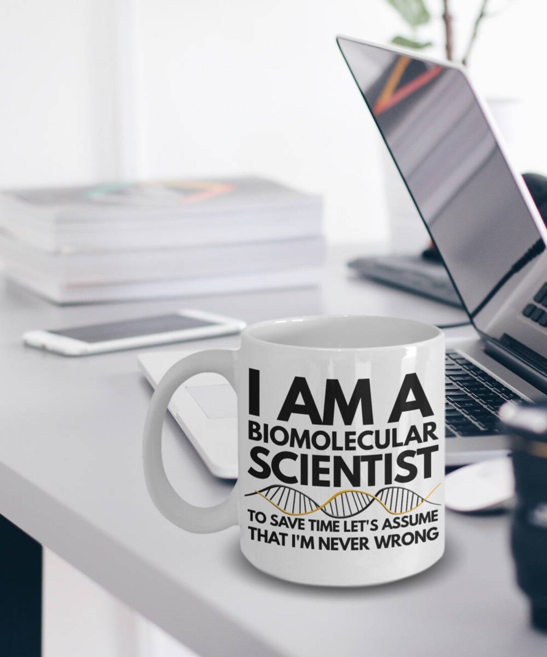 Biomolecular Scientist Mug Biomolecular Scientist Gift I Am A ...
