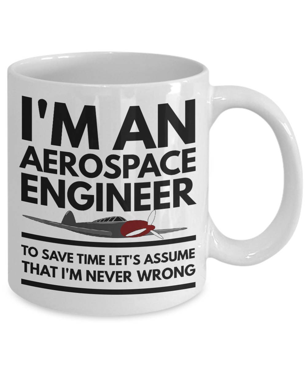 Aerospace Engineer Mug Funny Aerospace Engineer Coffee Mug - Etsy