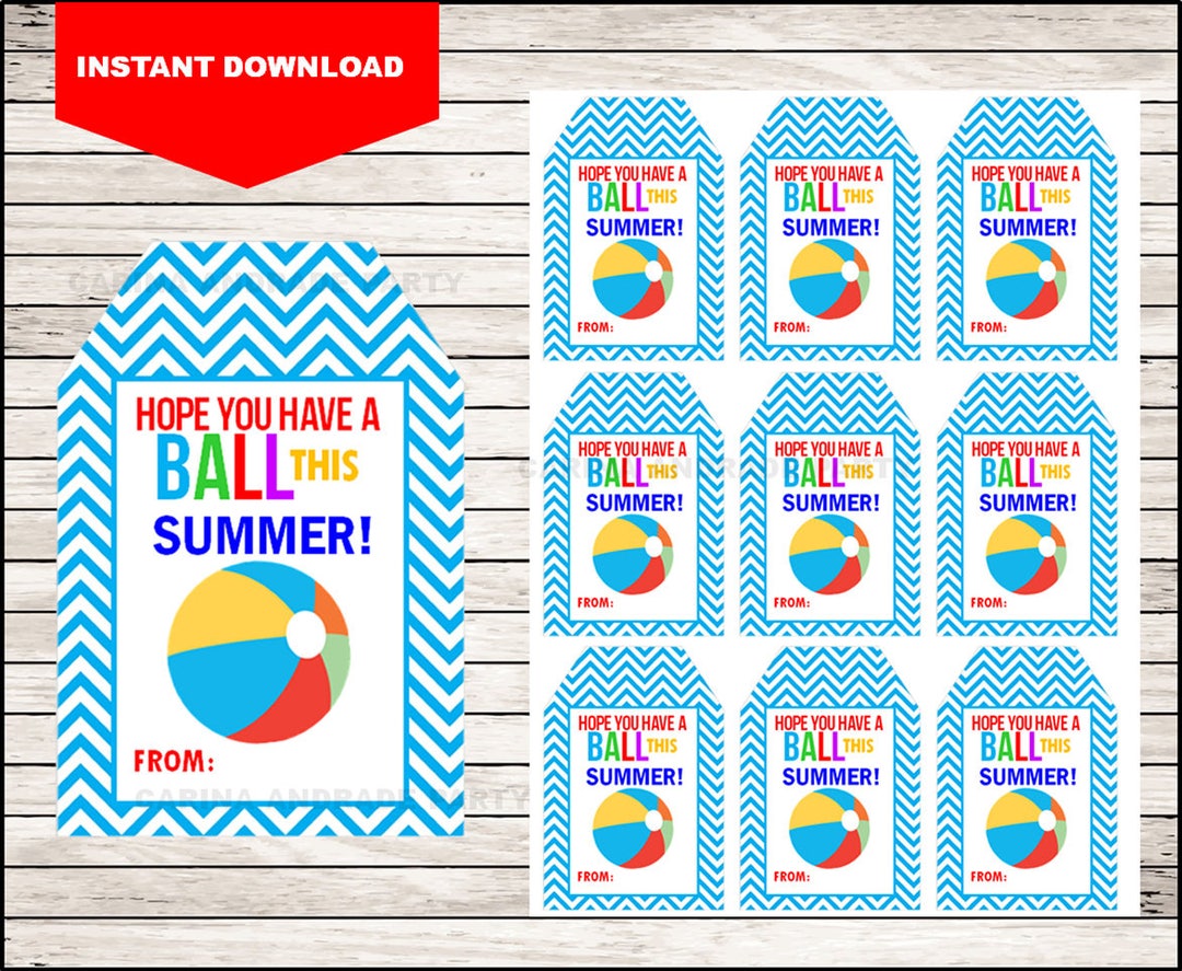 Printable Beach BALL End of School Cards , Funny Friend Gift Tags ...