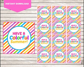 Printable End of School Cards , Have a Colorful Summer Funny Gift Tags ...