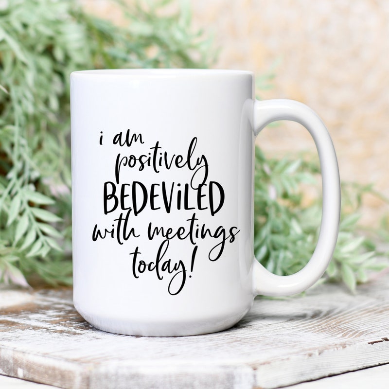 Bedeviled With Meetings - Etsy