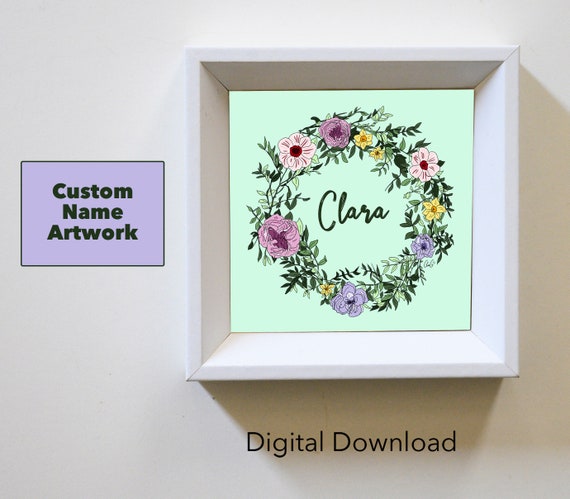 Custom Floral Name Art Print Downloadable/printable Nursery | Etsy