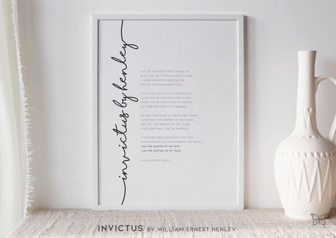 Invictus Printable Poem by Henley, William Ernest Henley Invictus, I Am ...
