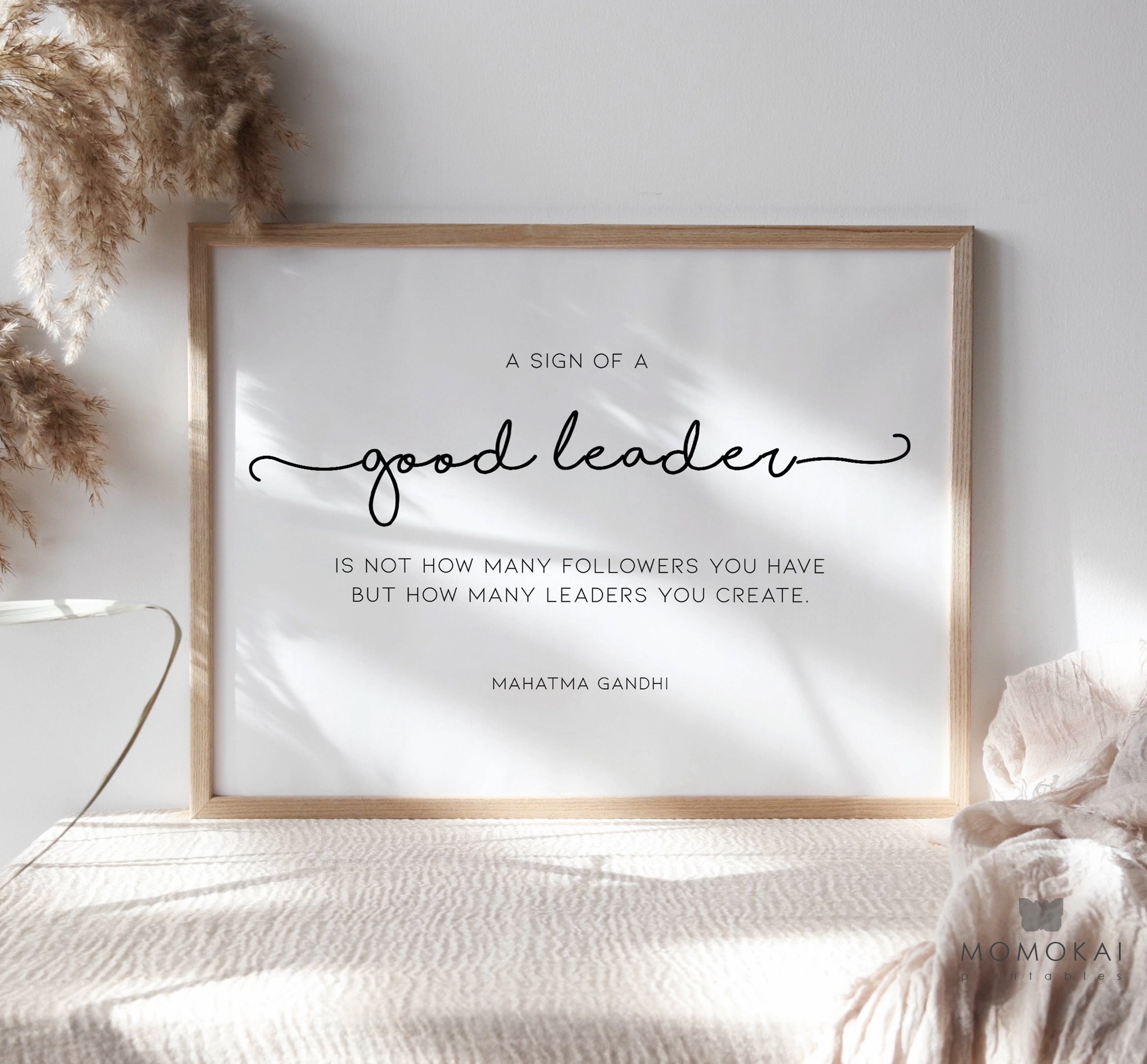 Boss Gift Good Leader Print Gandhi Quote Print Gift for - Etsy