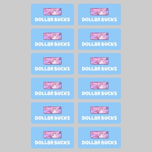 Bluey Inspired DOLLAR BUCKS Favour Stickers, Birthday Party Favour ...